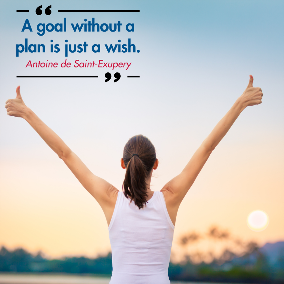 A Goal Without A Plan Is Just A Wish - Cheltenham - ActionCOACH